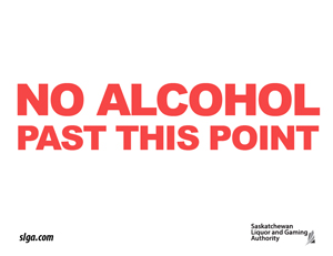 Signs for Permitted Events - Saskatchewan Liquor and Gaming Authority ...